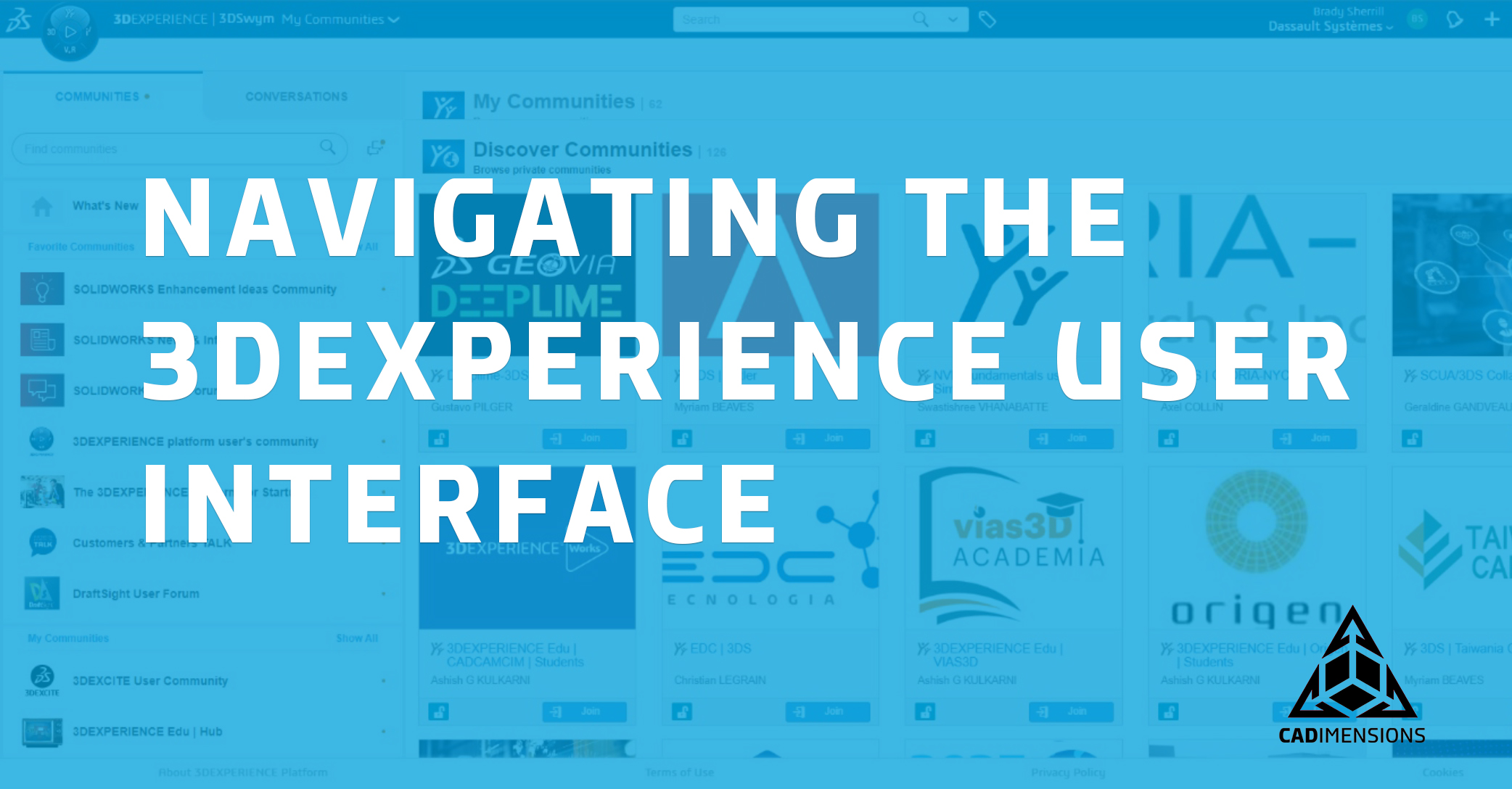 A Guide to Navigating the 3DEXPERIENCE UI and 3DSwym Communities Feature
